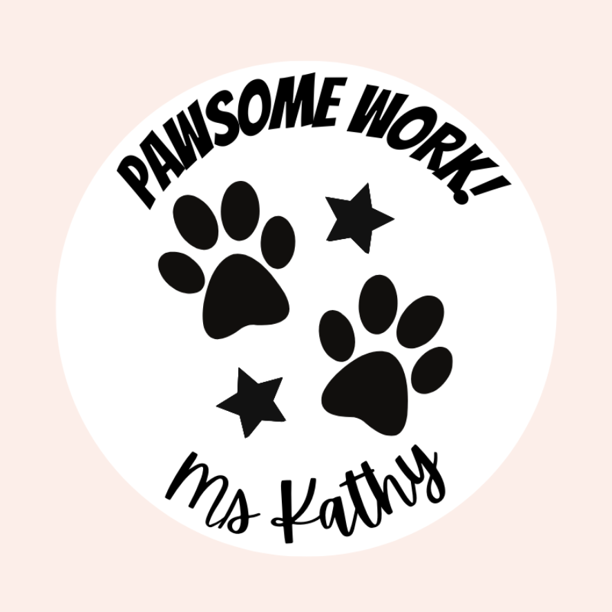 Custom Pawsome Work Stamp – Luxe Learning Hub